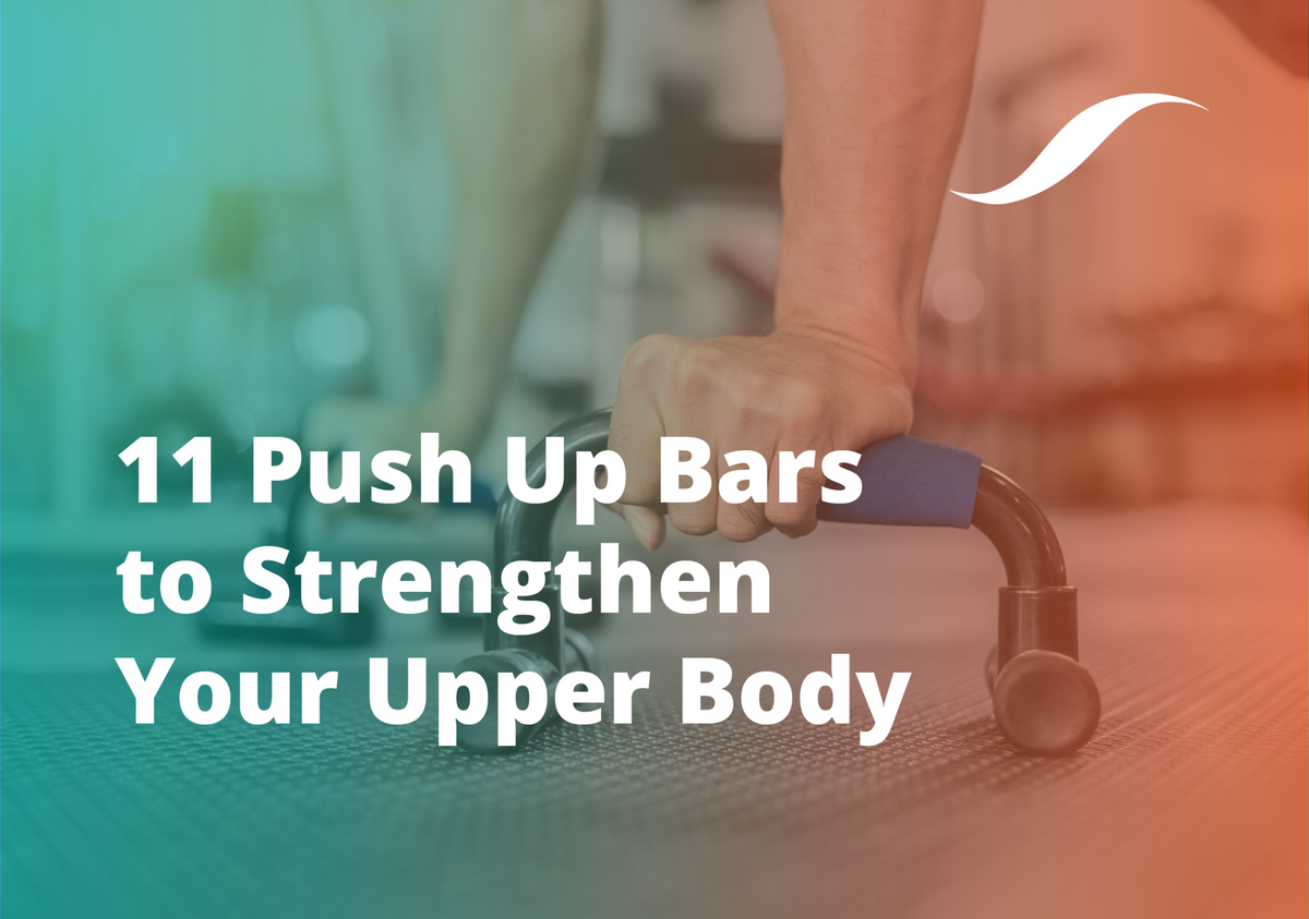 Top 11 Push-Up Bars to Strengthen Your Upper Body (2020) – RAMASS Fitness
